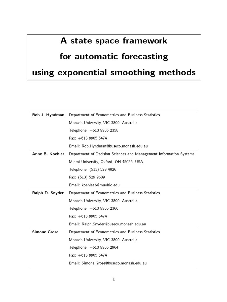 A State Space Frameworkfor Automatic Forecastingusing Exponential ...