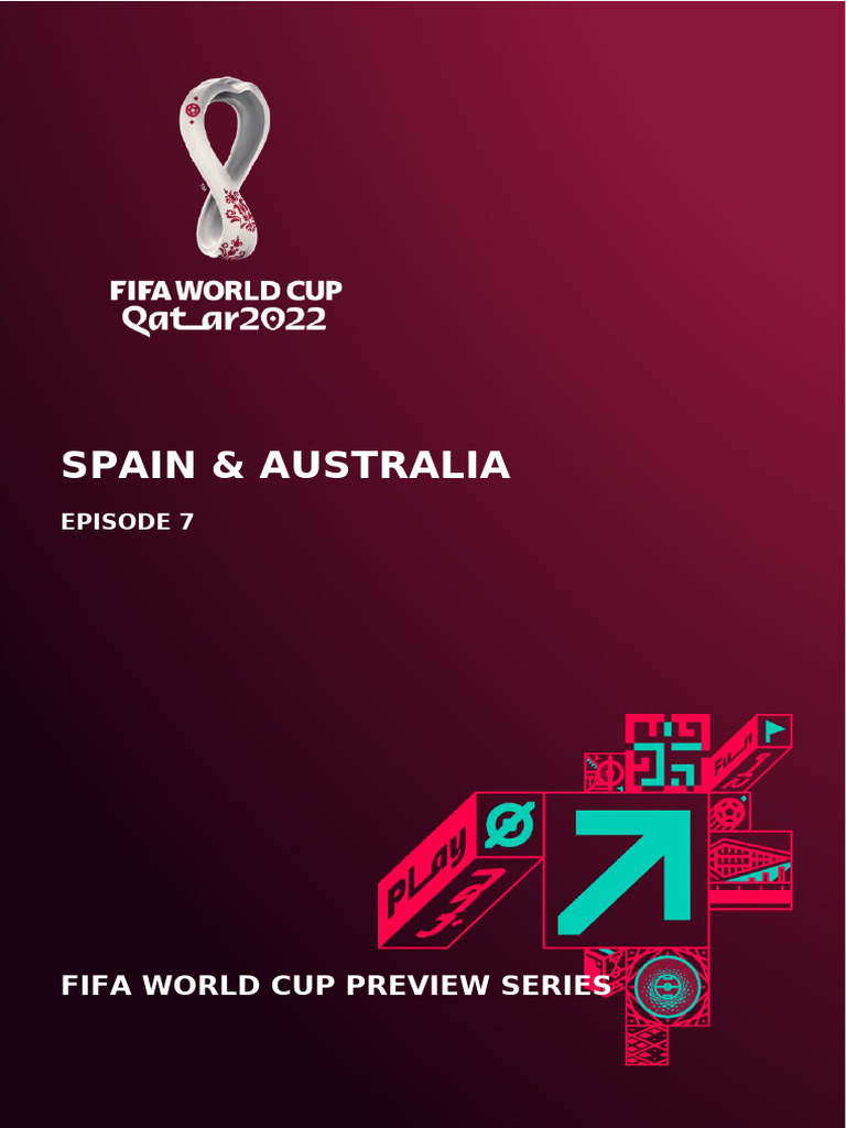 Fwc22 Previewseries Ep07 Script | PDF | Fifa World Cup | Sports
