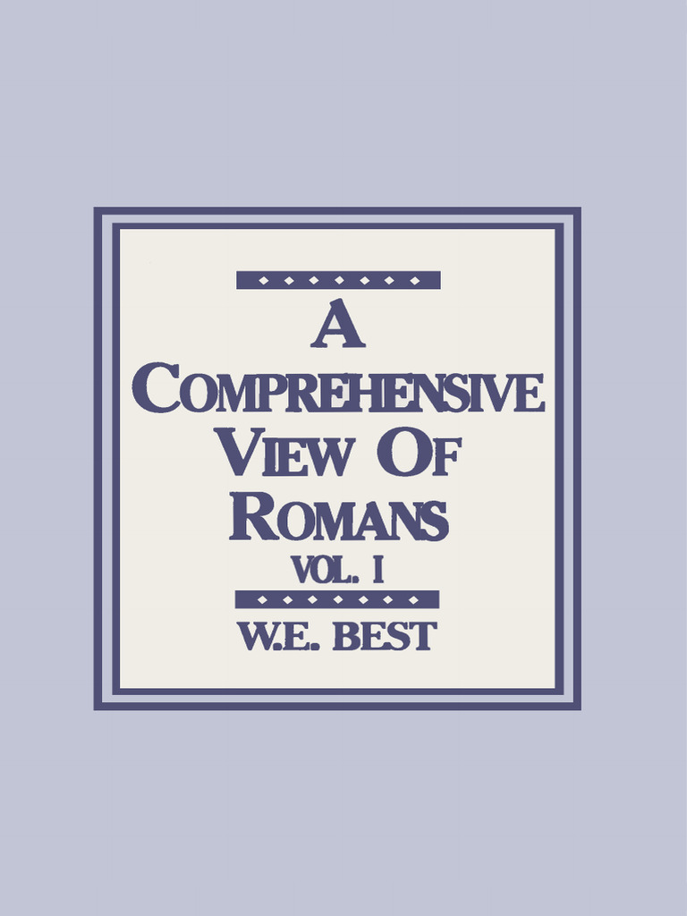A Comprehensive View of Romans-Vol I | PDF | Paul The Apostle | Epistle ...