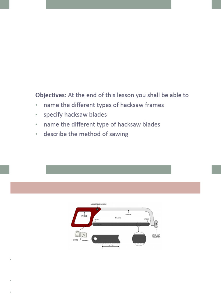 Hacksaw Frames and Blades Overview | PDF | Blade | Metals