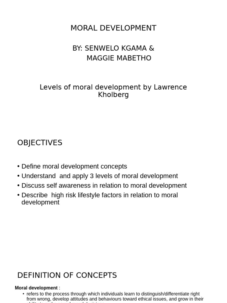 Moral Development Final | PDF | Morality | Behavior