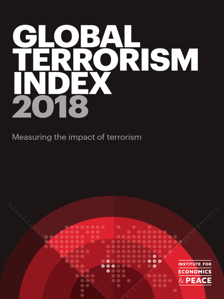Global Terrorism Index 2018 1 | PDF | Violence | International Security