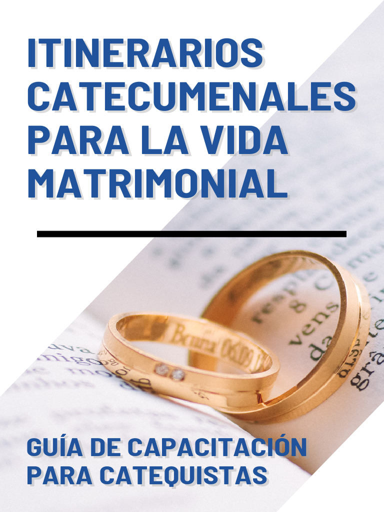 Itinerarios Catecumenales Matrimoniales | PDF