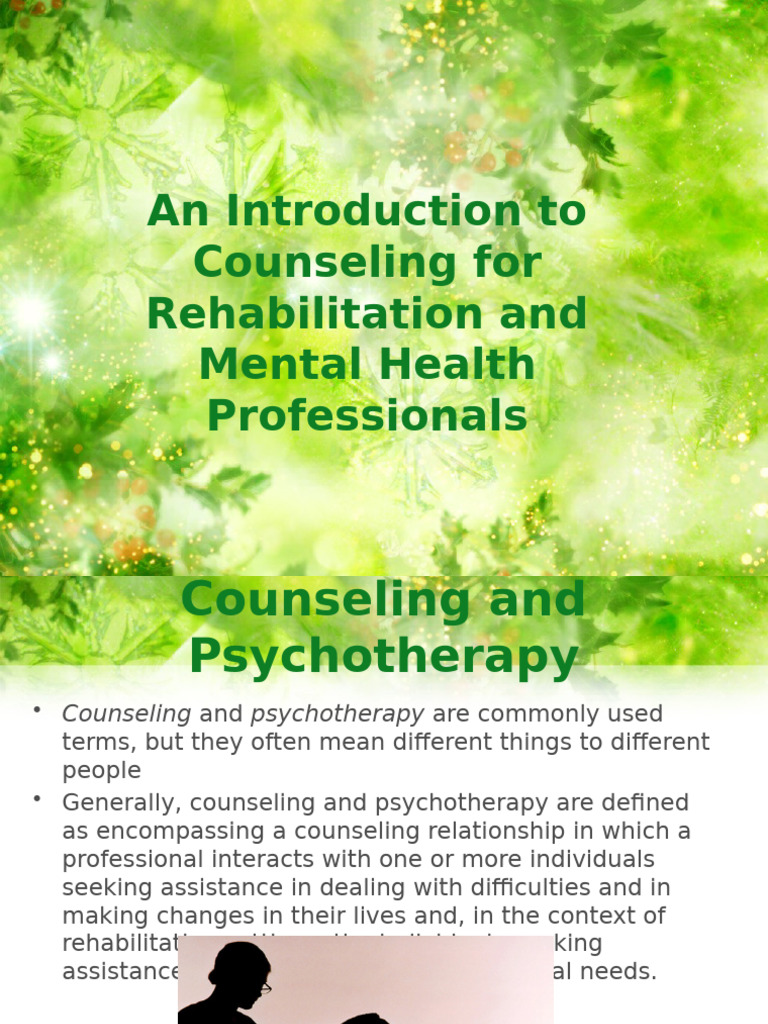 Lecture 1 An Introduction To Counseling For Rehabilitation and Mental ...
