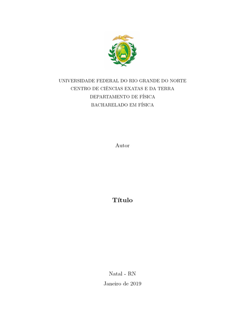 Template TCC Fisica Ufrn | PDF | Diploma acadêmico | Estágios educacionais