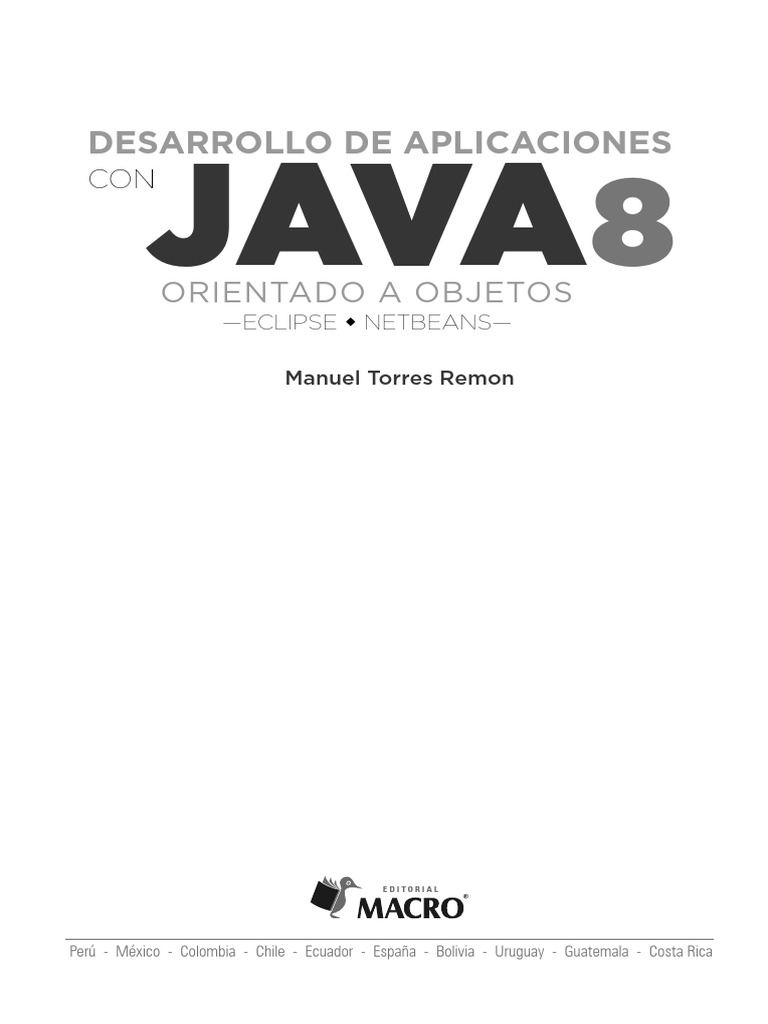 Desarrollo de Aplicaciones Con Java 8 - Manuel Torres Remon (FreeLibros) | PDF | Java (lenguaje ...