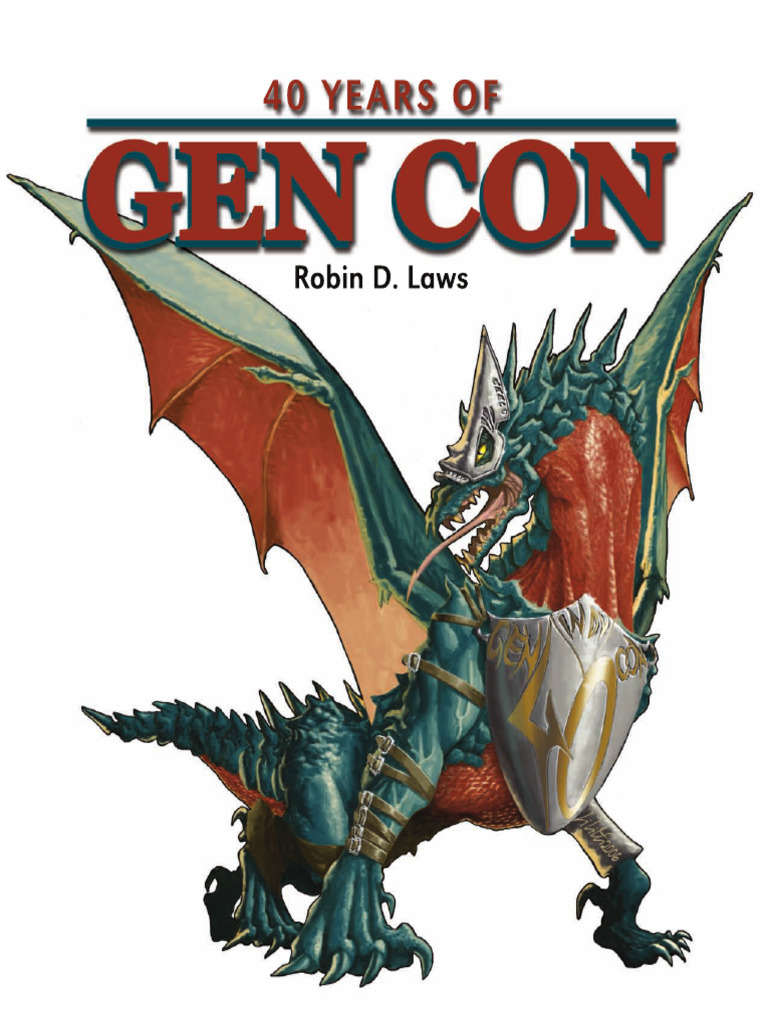 40 Years of Gen Con | PDF | Tsr, Inc. | Wizards Of The Coast