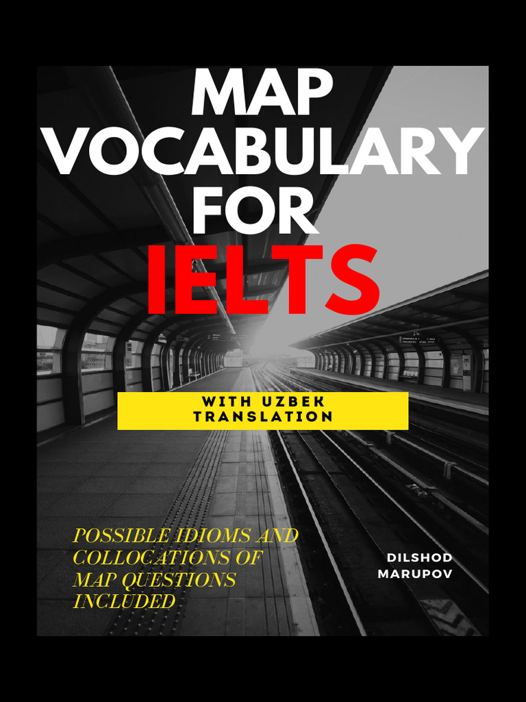 Vocabulary for IELTS Map Questions | PDF | Transport | Road Transport