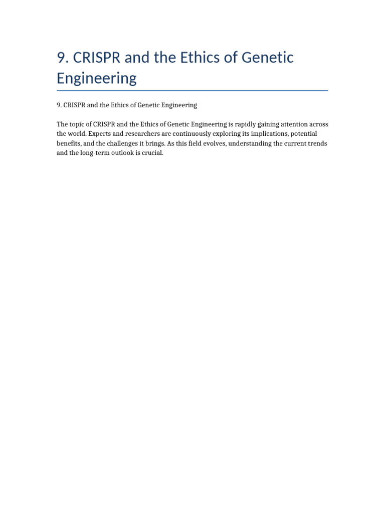 Topic 9 CRISPR and The Ethics of Ge | PDF