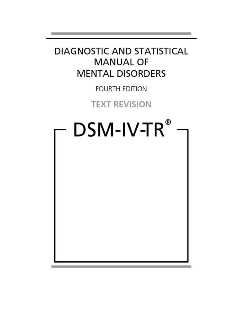 DSM-IV-TR: Mental Disorders Manual | PDF | Diagnostic And Statistical ...