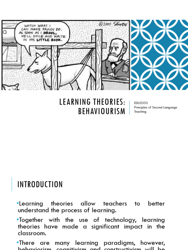 Learning Theories - Behaviourism | PDF | Classical Conditioning | Learning