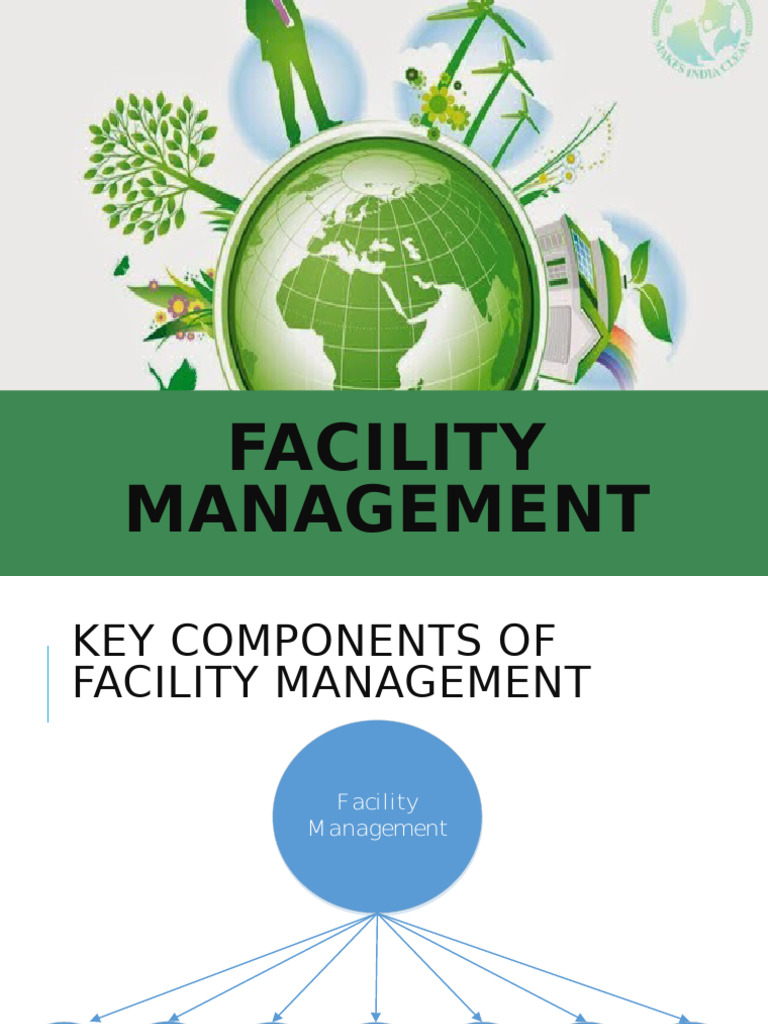 Key Components of Facility Management | PDF | Pest (Organism) | Lighting