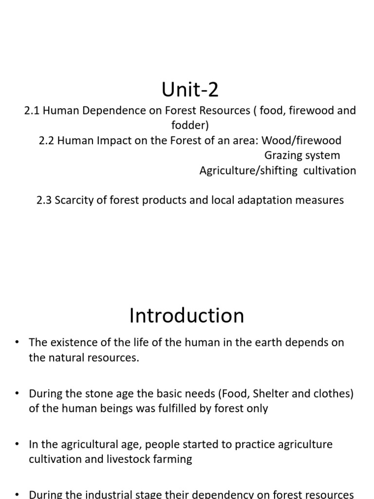 Unit 2. HUman Dependency | PDF | Agriculture | Forests