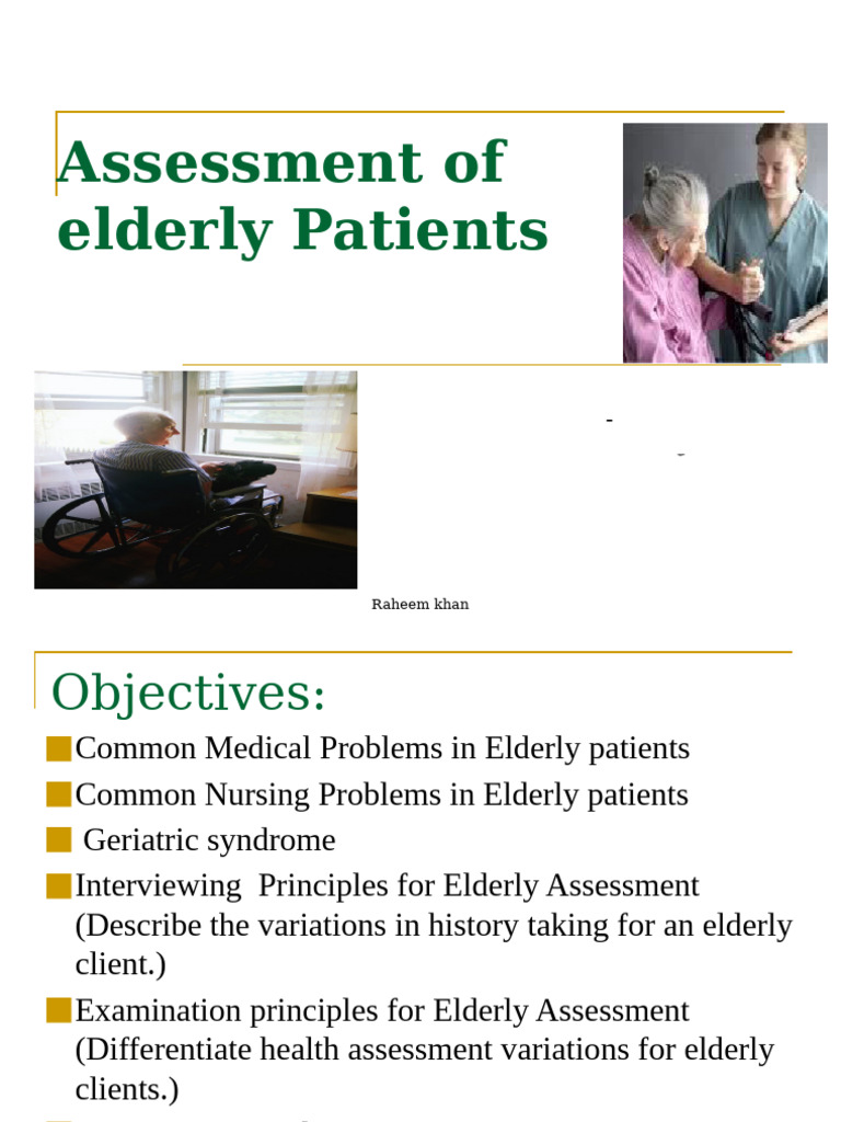 Elderly Patient Assessment Guide | PDF | Geriatrics | Heart