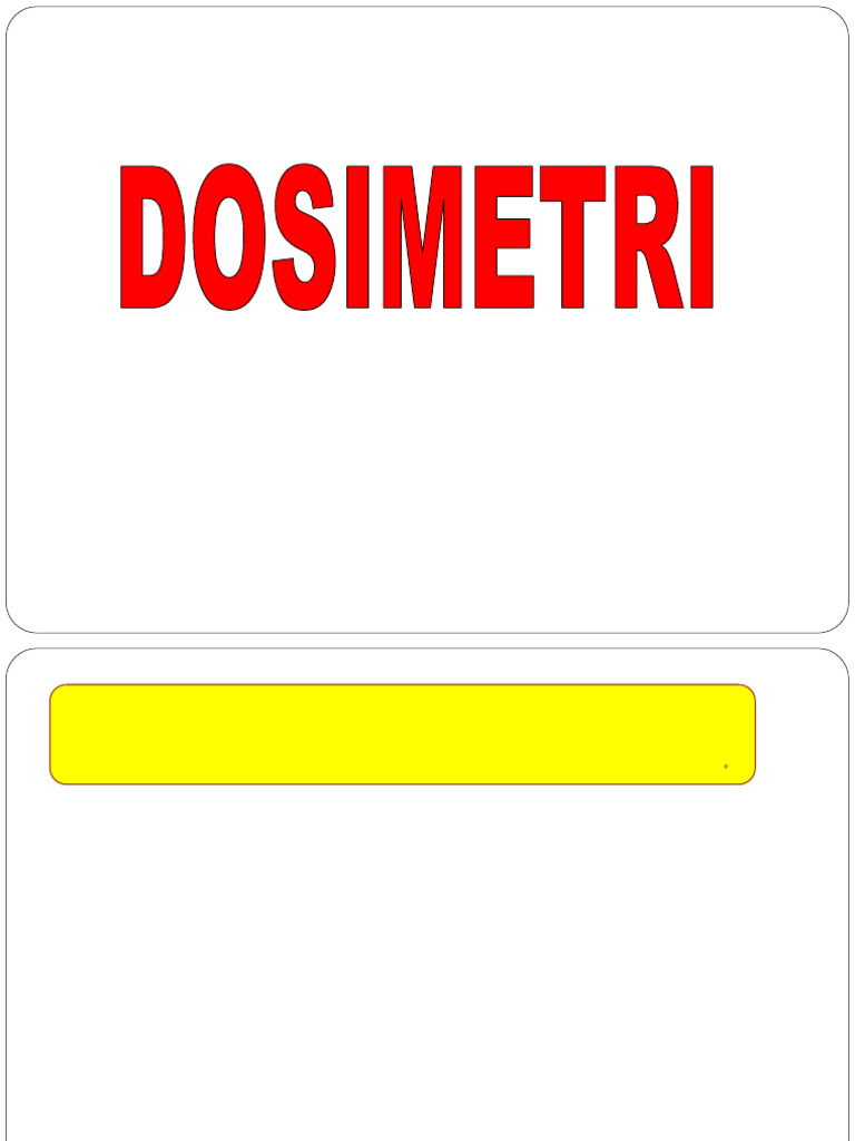 Dasar-Dasar Dosimetri Radiasi | PDF