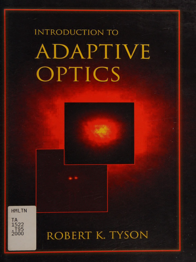 !! Introduction To Adaptive Optics (SPIE Tutorial Texts in - TysonRobert K 1948 | PDF | Optics ...