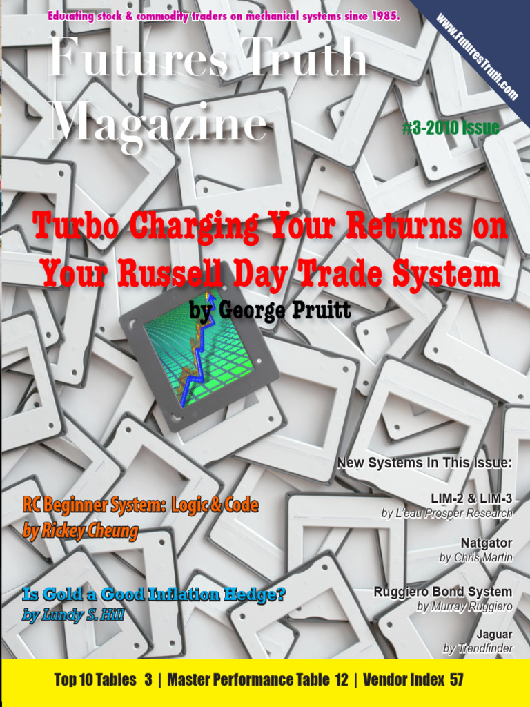 Futures Truth Issue #3 201003 | PDF | Futures Contract | Day Trading