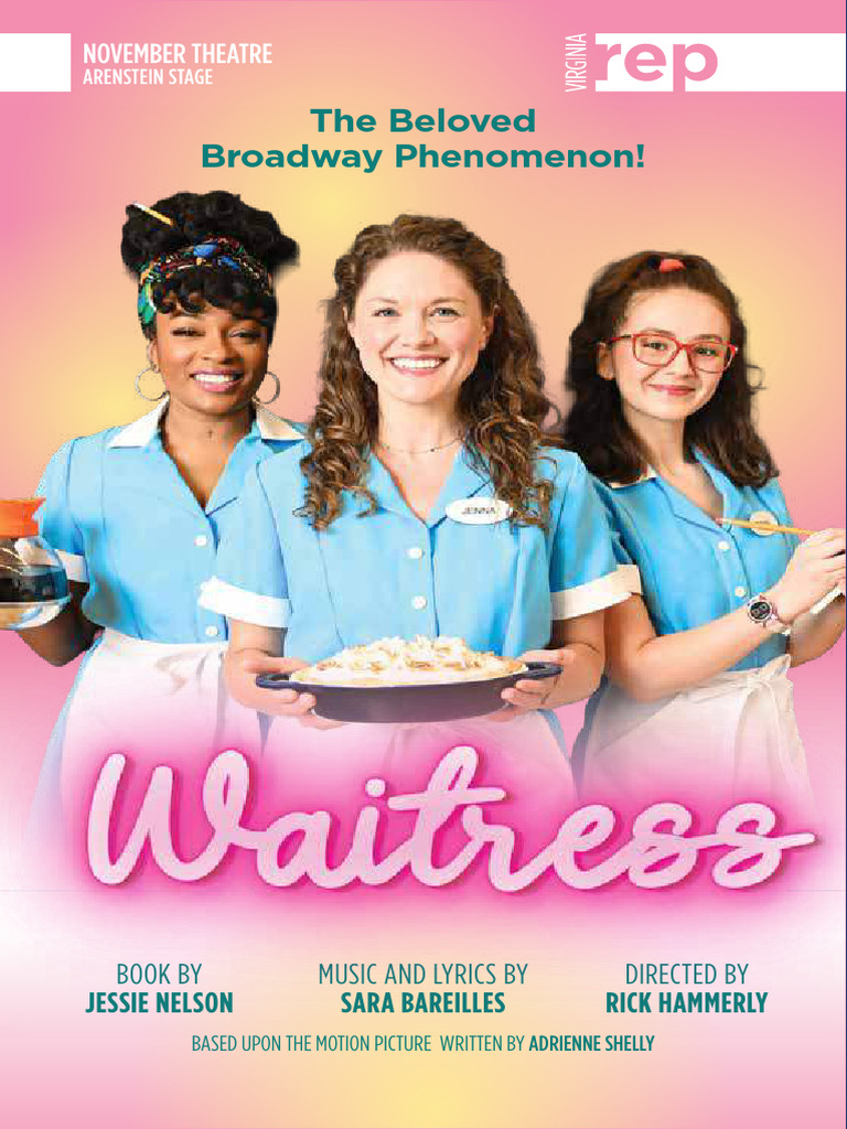 Waitress The Musical Playbill | PDF | Performing Arts | Theatre