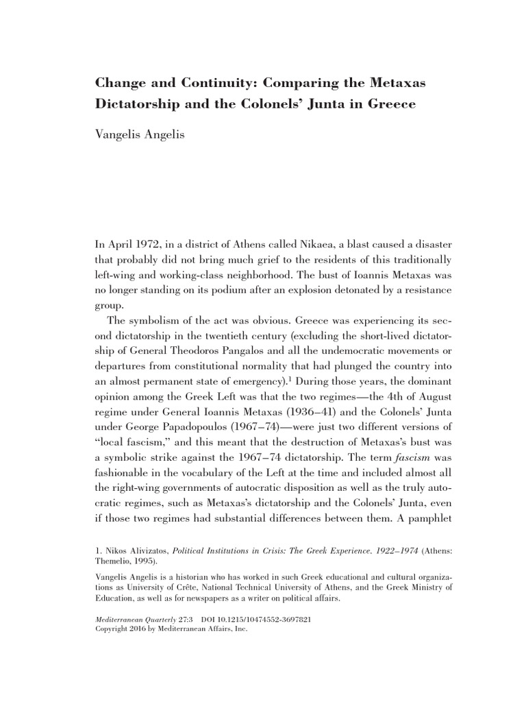 Change and Continuity: Comparing The Metaxas Dictatorship and The ...
