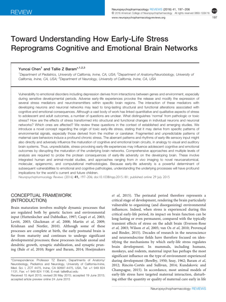 Toward Understanding How Early-Life Stress Reprograms Cognitive and ...