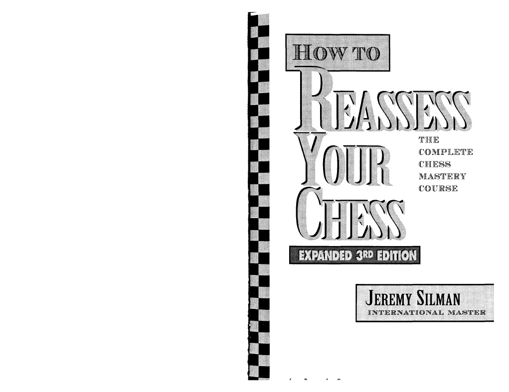 Silman Jeremy - How To Reassess Your Chess | PDF