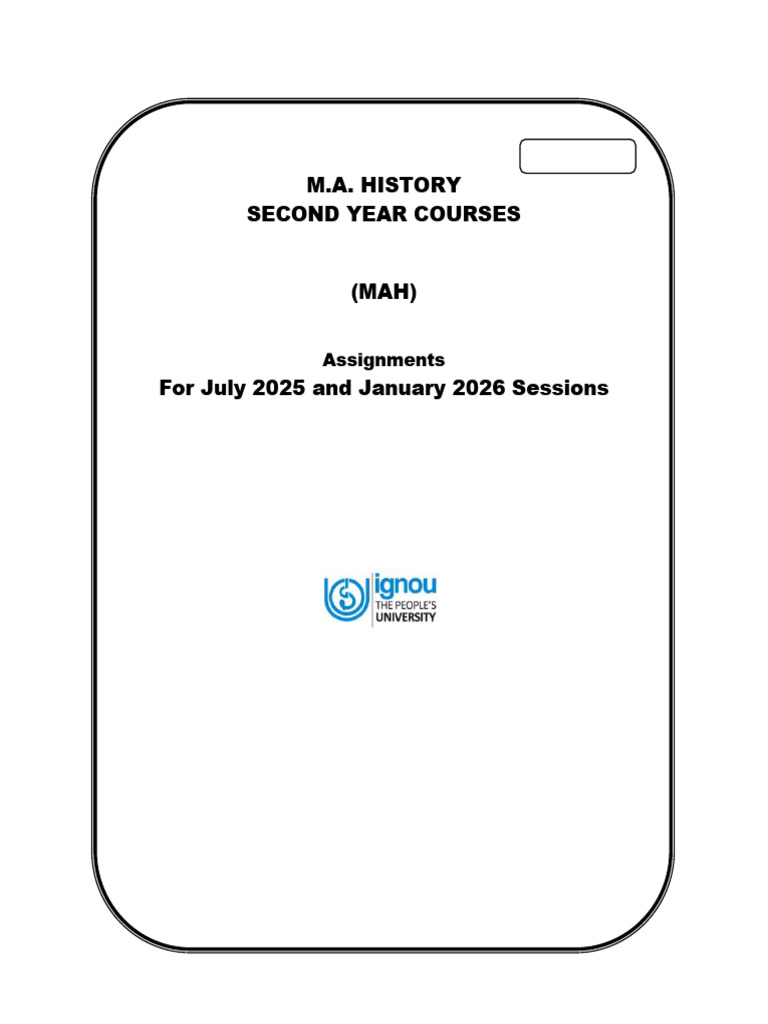 Mhi 103 SOLVED ASSIGNMENT 2025-26 | PDF | Question | Historiography