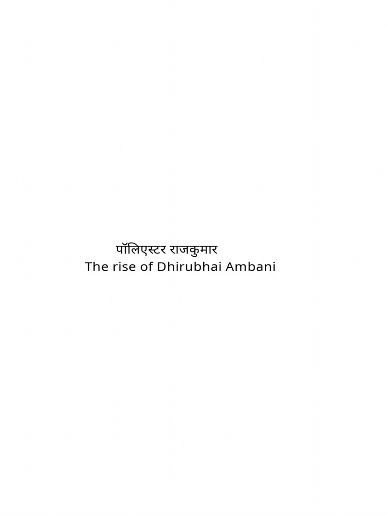 The Polyester Prince The Rise of Dhirubhai Ambani (Hamish McDonald) (Z ...