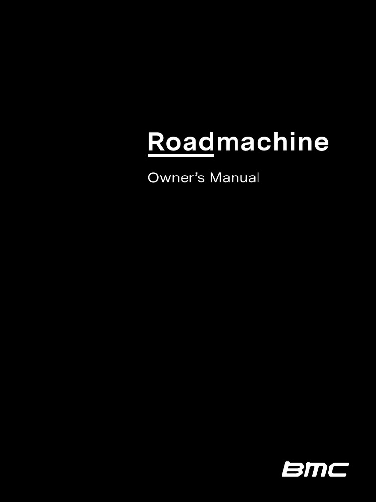 BMC Roadmachine Owner's Manual | PDF | Vehicle Parts | Human Powered ...