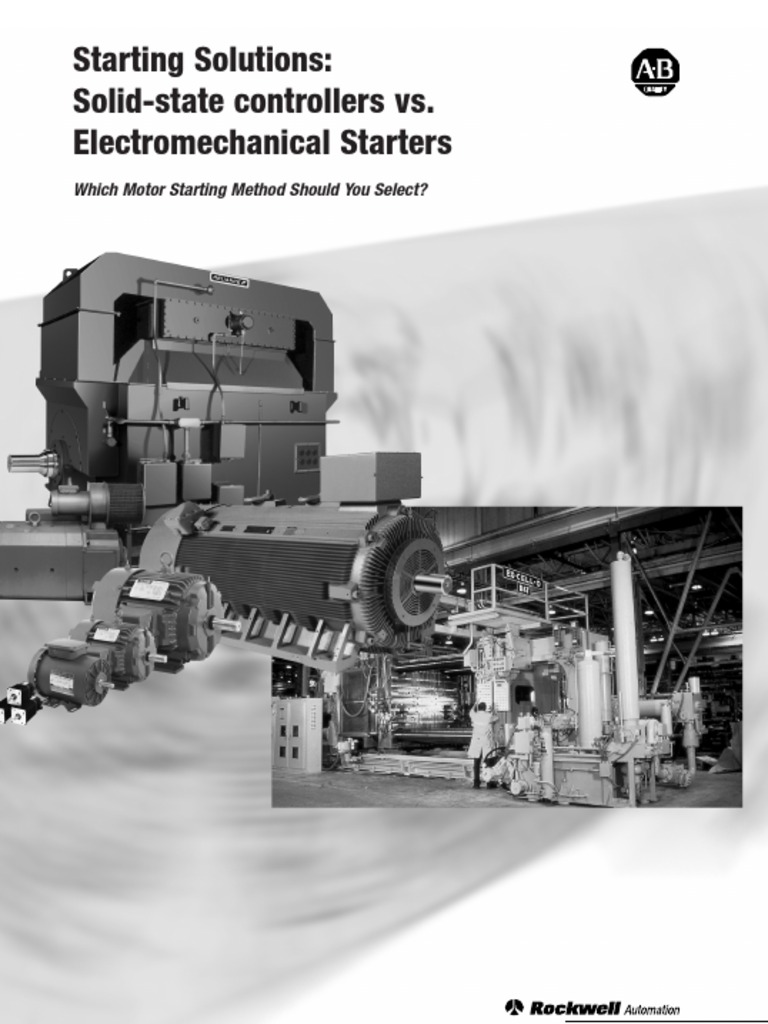 Starting Solutions: Solid-State Controllers vs. Electromechanical ...