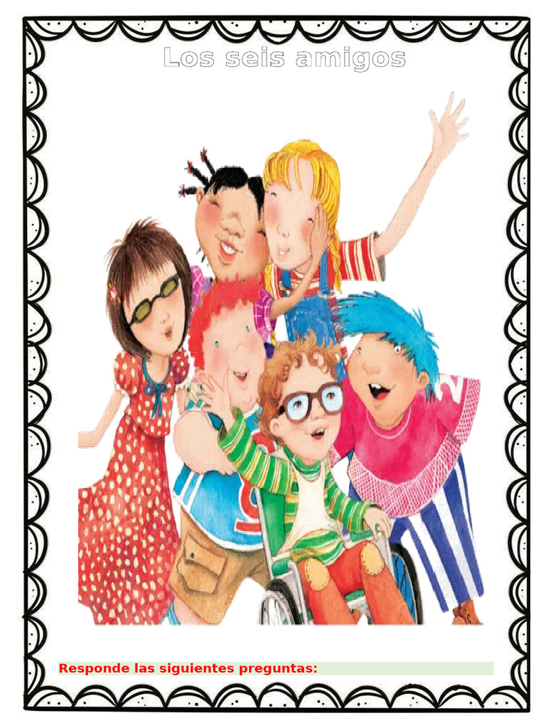 Actividades sobre "Los seis amigos" | PDF