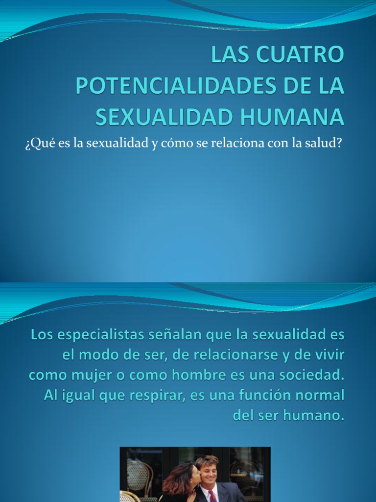 Las Cuatro Potencialidades De La Sexualidad Humana Pdf
