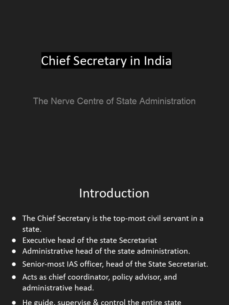 Chief Secretary in India Presentation | PDF