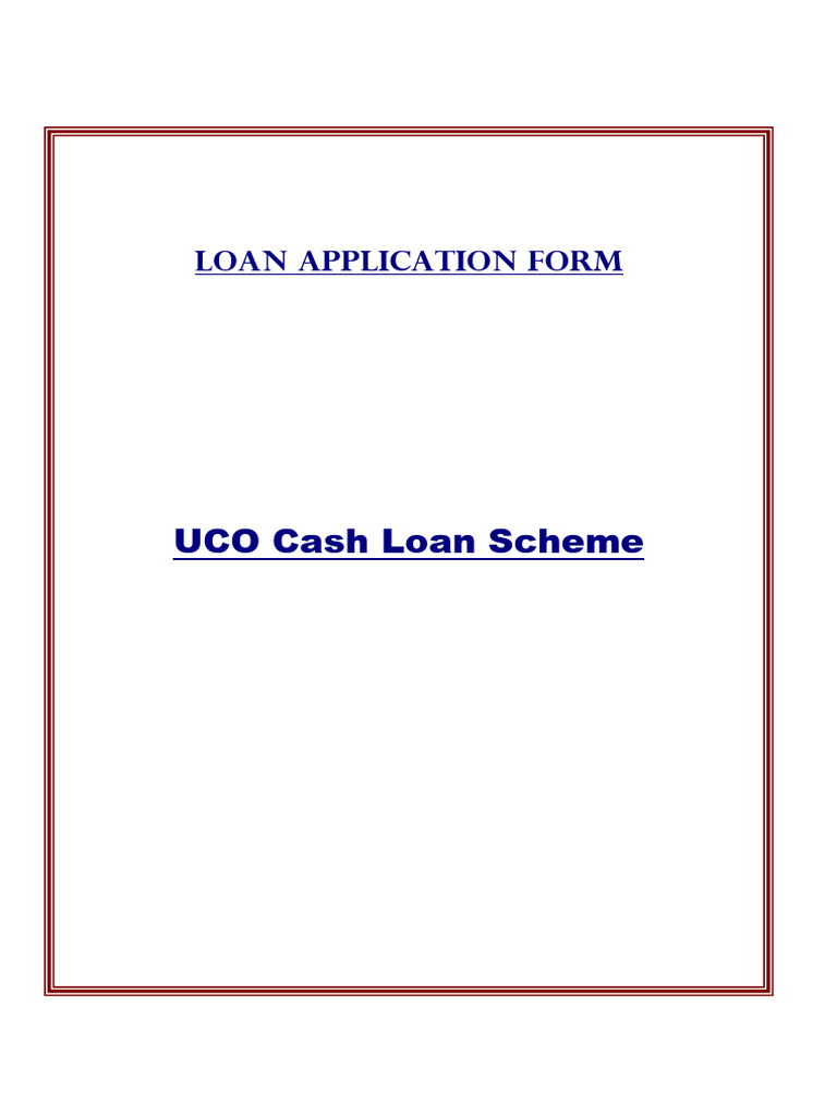 UCO Cash Loan Application Form | PDF | Expense | Identity Document