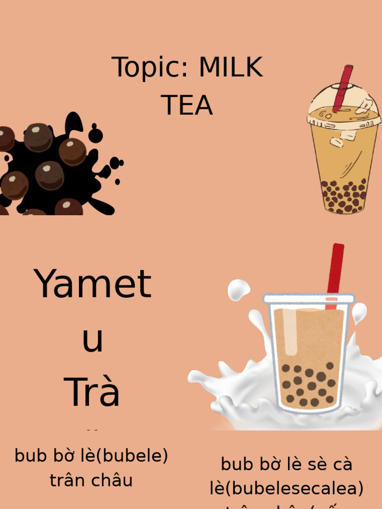 Topic: MILK TEA | PDF