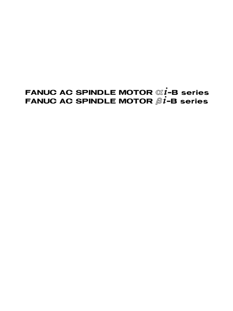 FANUC AC Spindle Motor Safety Guide | PDF | Engines | Safety