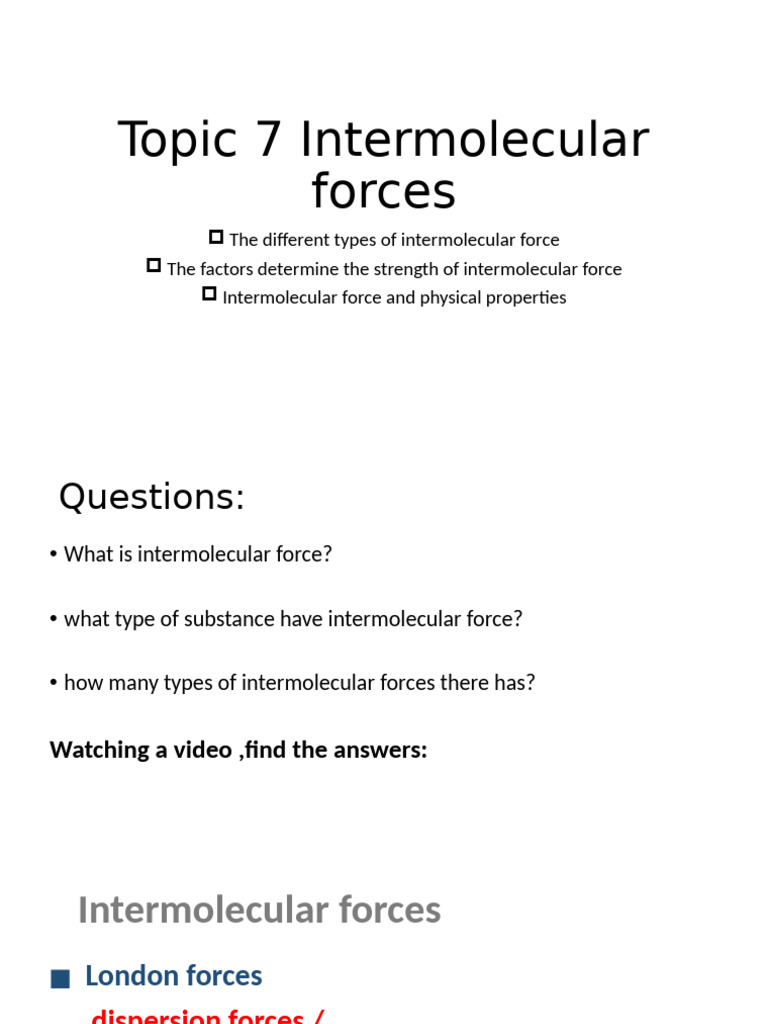 Chapter7 Intermolecular Forces | PDF | Intermolecular Force | Chemical Bond
