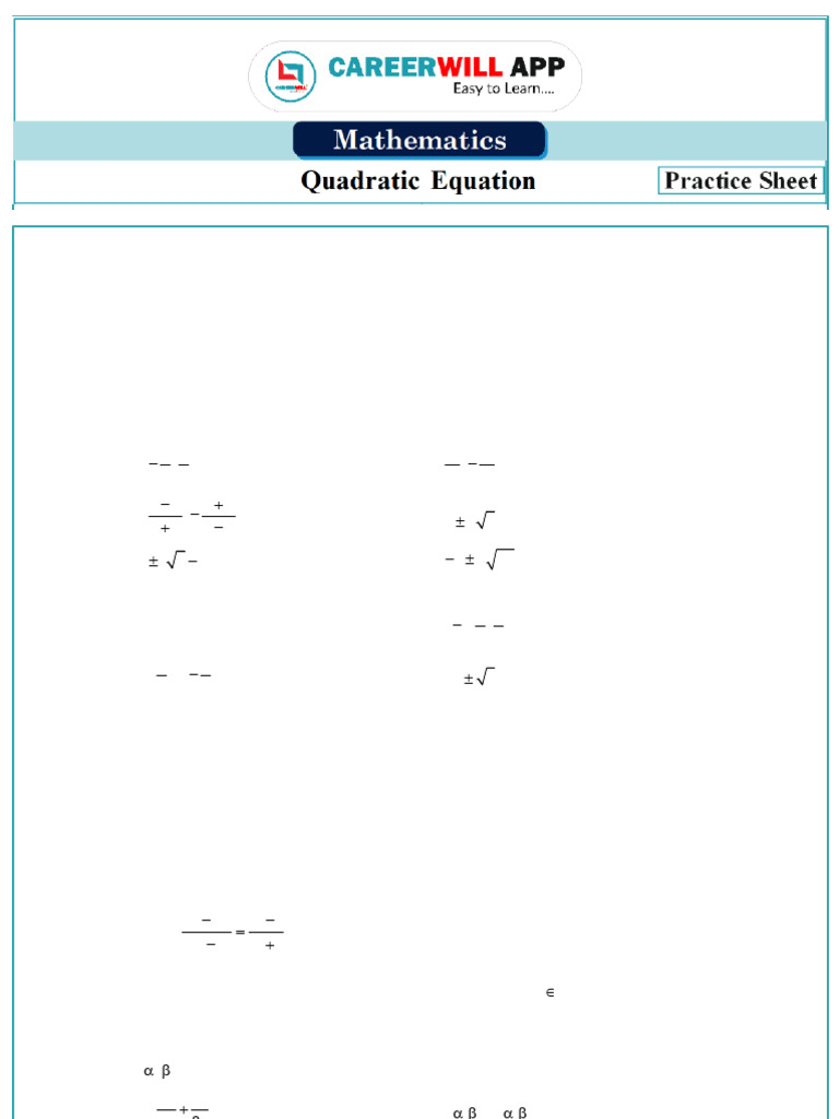 Sheet - 01 - Quadratic Equation - 605242 - Crwill | PDF | Quadratic Equation | Equations