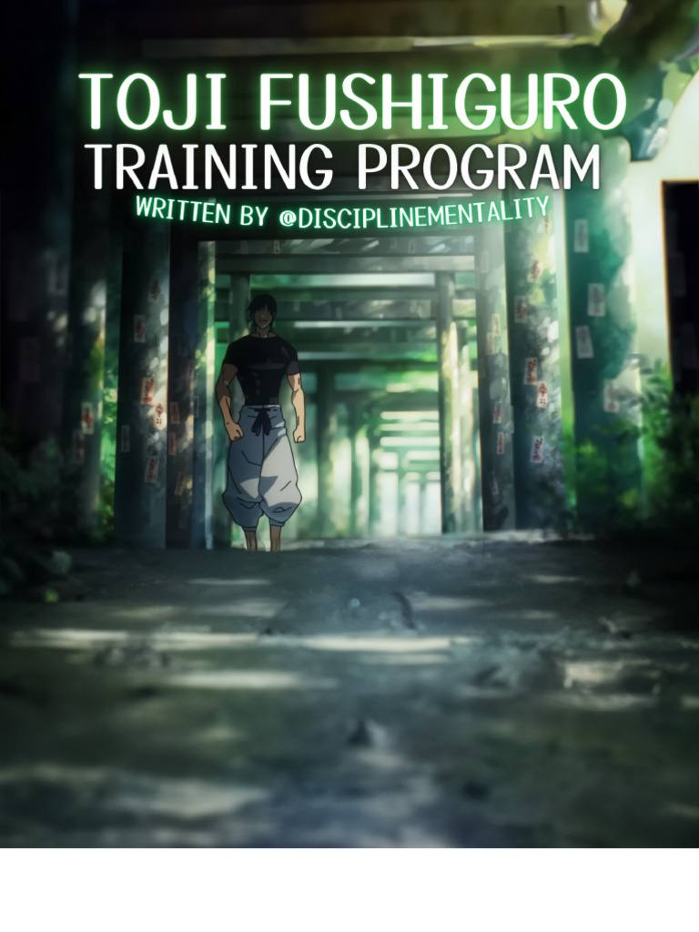 Toji Fushiguro Training Program | PDF