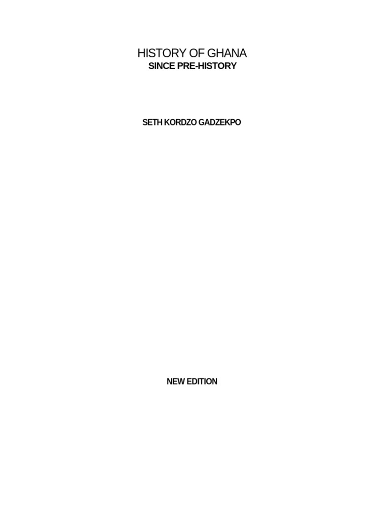 History of Ghana: A Comprehensive Overview | PDF | Stone Age | Ghana