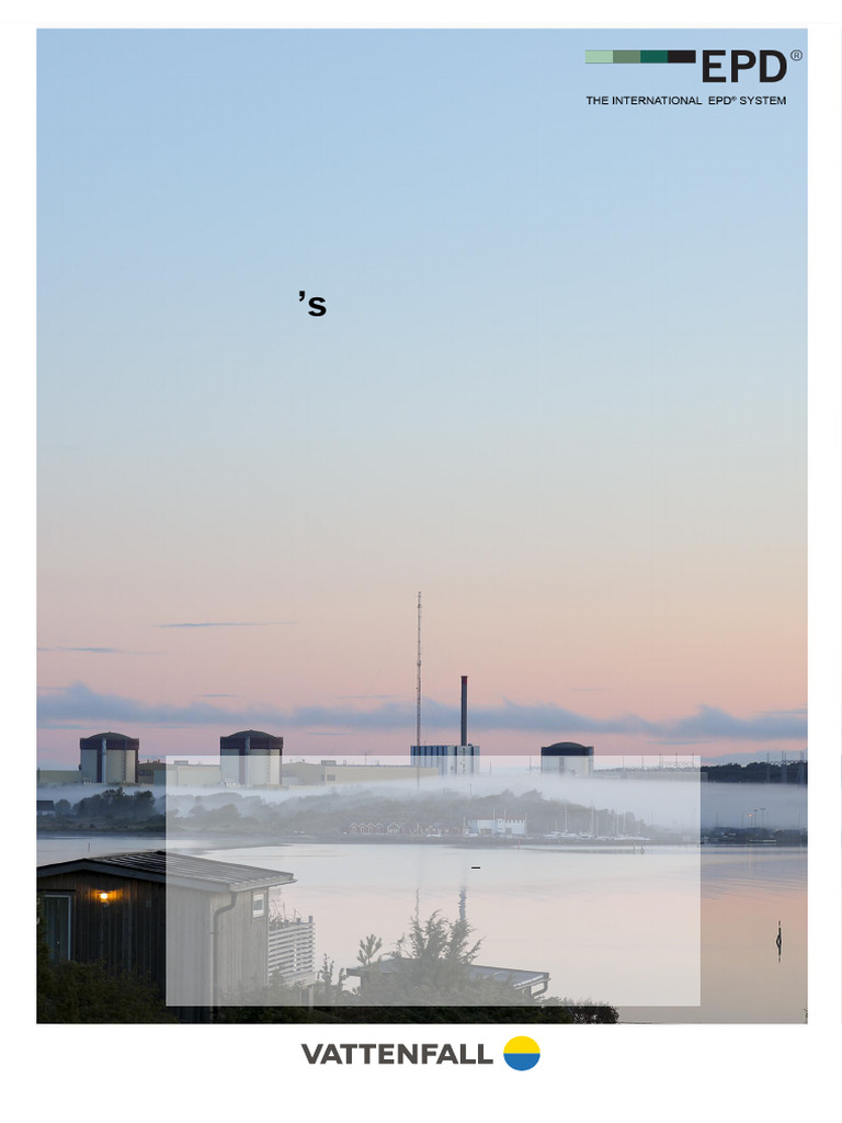 EPD of Vattenfall Nuclear Electricity | PDF | Nuclear Power | Life ...