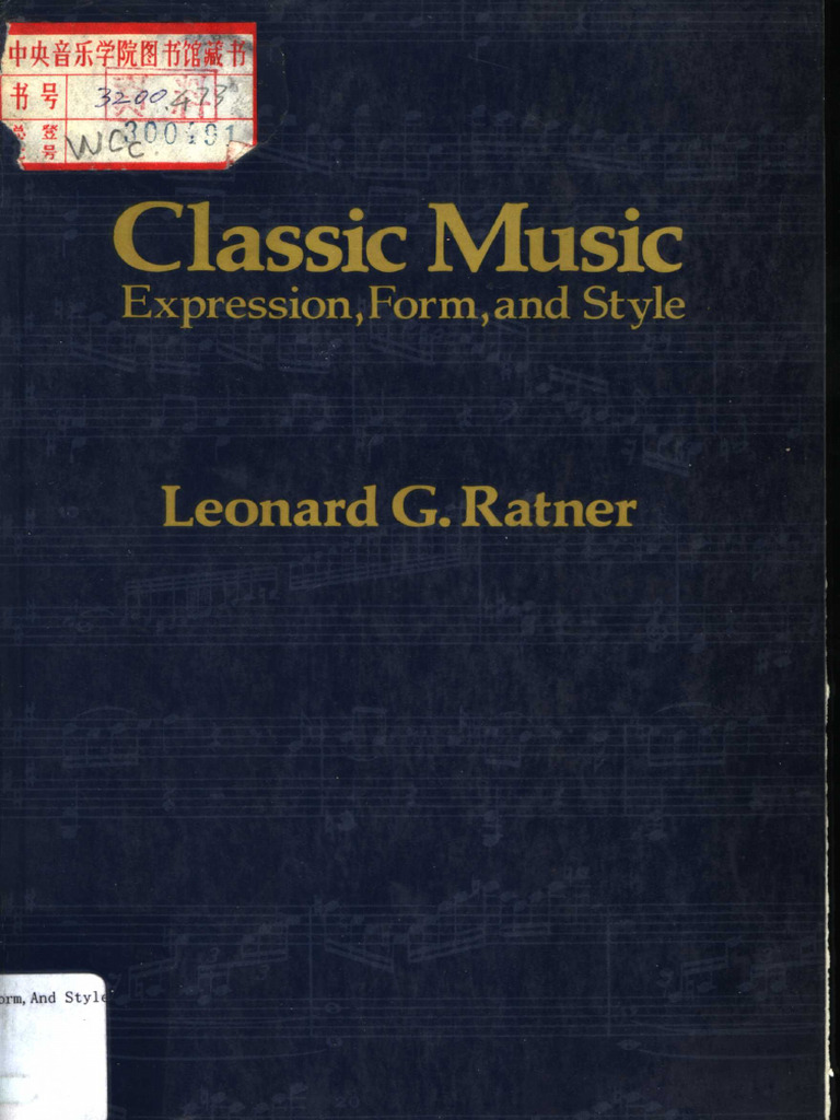 ,CLASSIC+MUSIC Expression, Form, And+Style | PDF