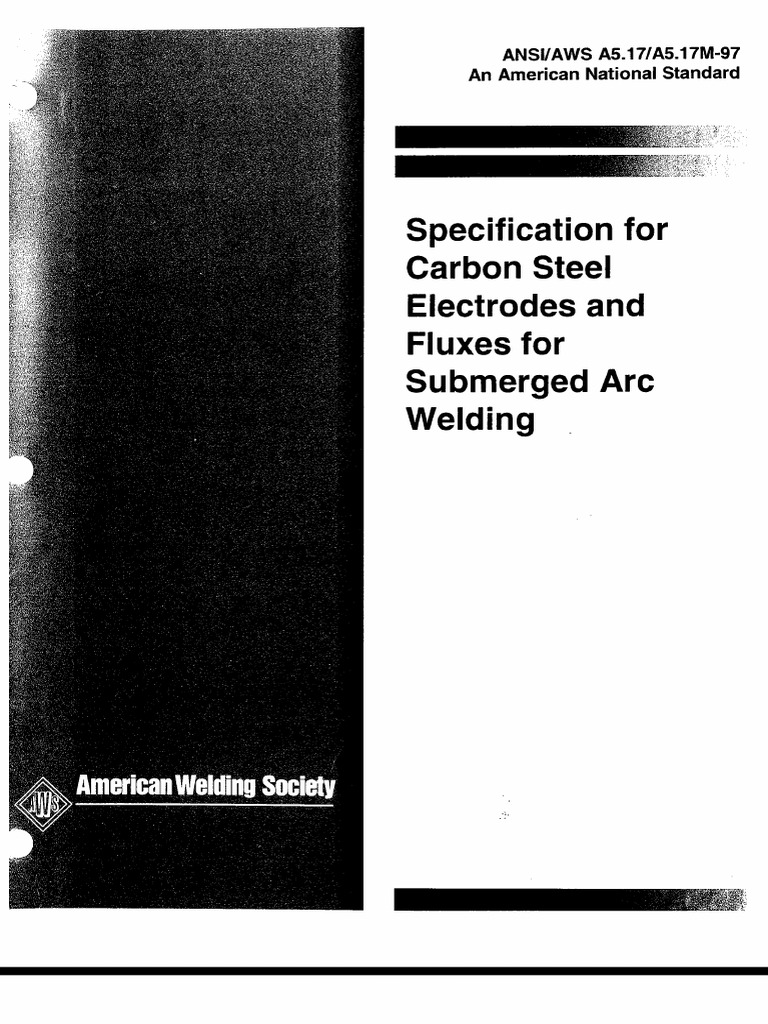 Specification ANSI AWS A5.17 A5.17M-97 | PDF