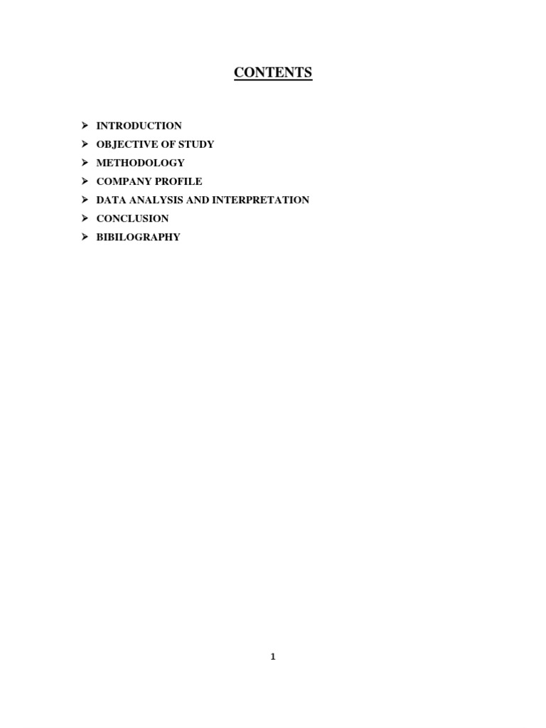 Introduction Objective of Study Methodology Company Profile Data ...