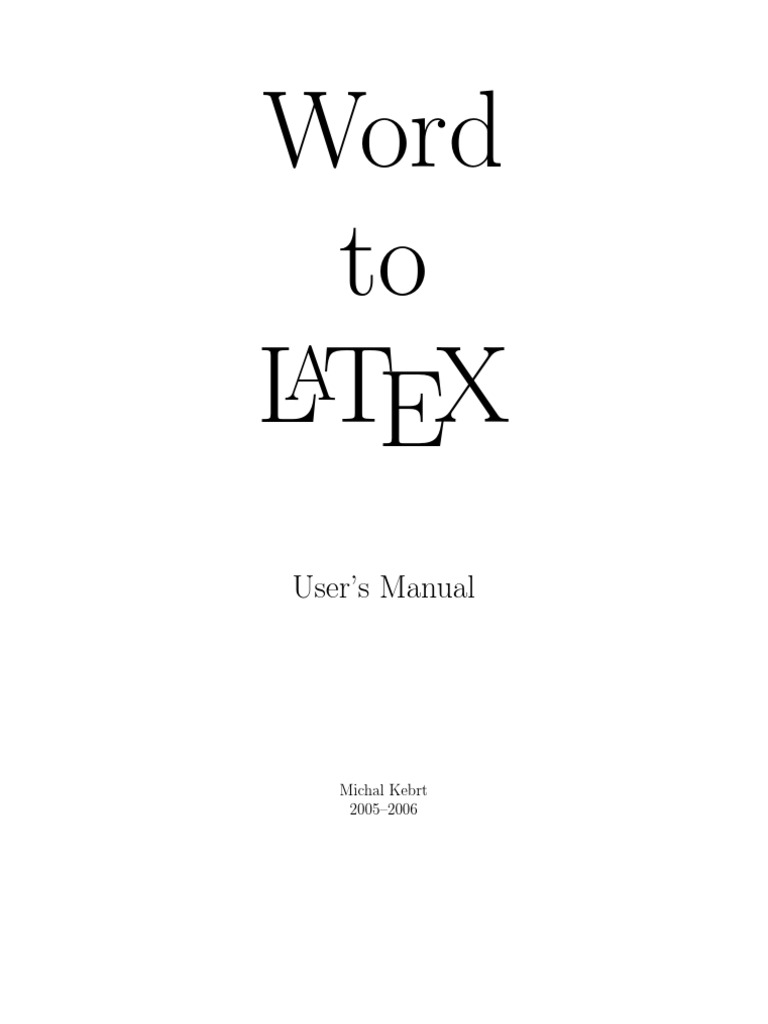 Word To L TEX: User's Manual | PDF | Microsoft Word | Xslt