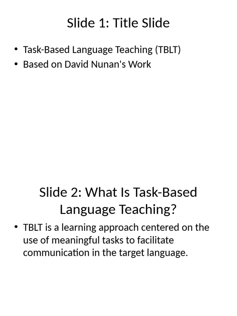 TBLT Presentation Nunan | PDF | Learning | Cognition