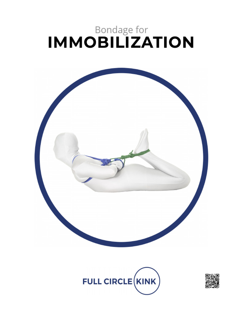 BDSM Immobilization Techniques Guide | PDF | Knot | Rope