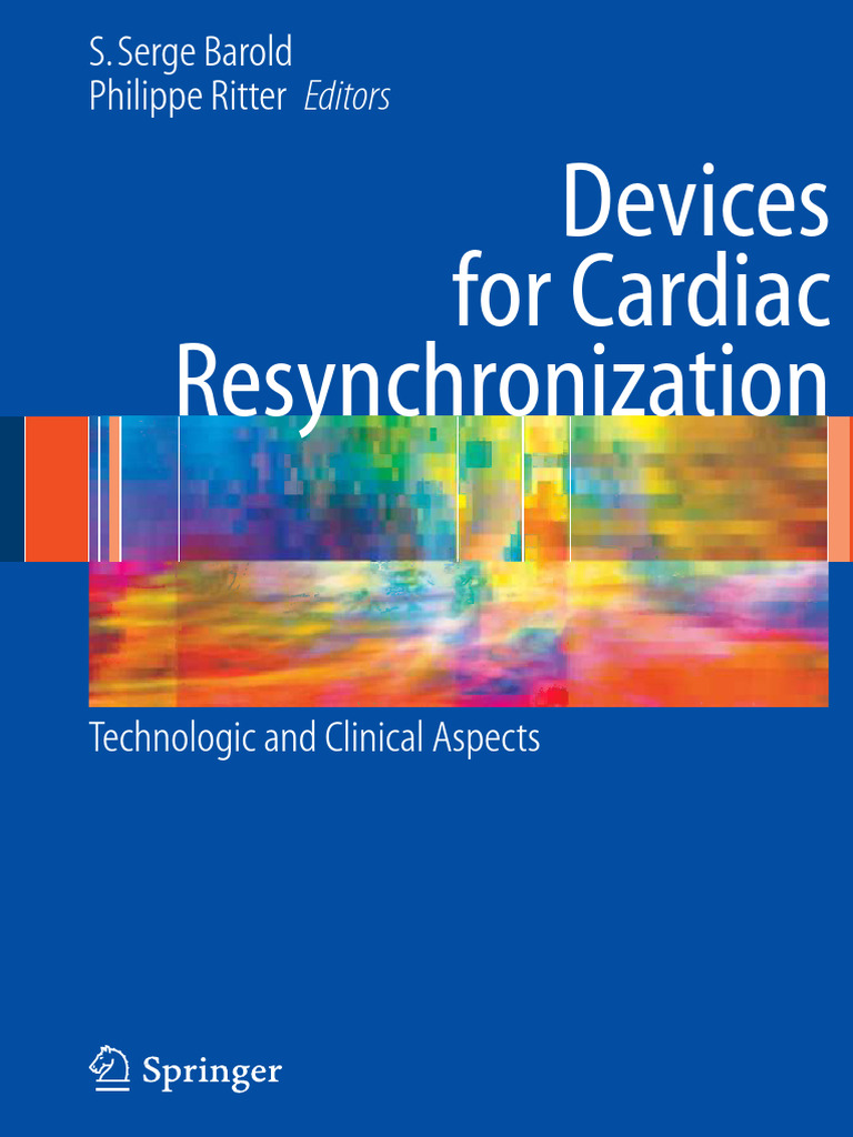 Devices For Cardiac Resynchronization Technologic and Clinical Aspects ...