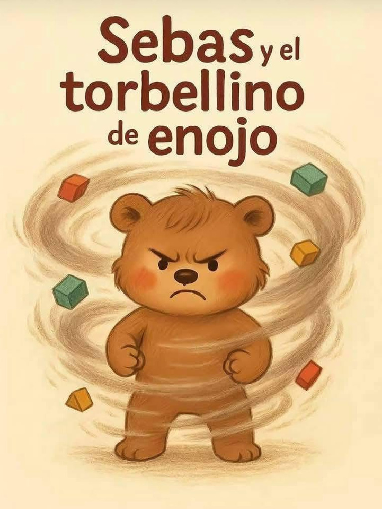 Sebas y El Torbellino de Enojo | PDF