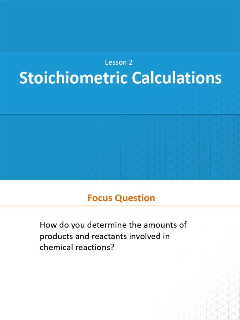 Module 10 Lesson 2 Stoichiometric Calculations | PDF | Stoichiometry ...