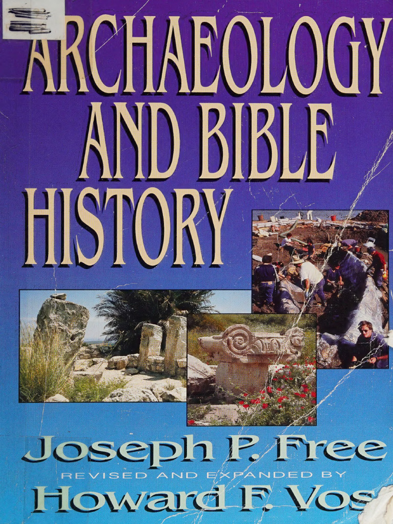 Archaeology and Bible History | PDF | Bible | Religious Texts